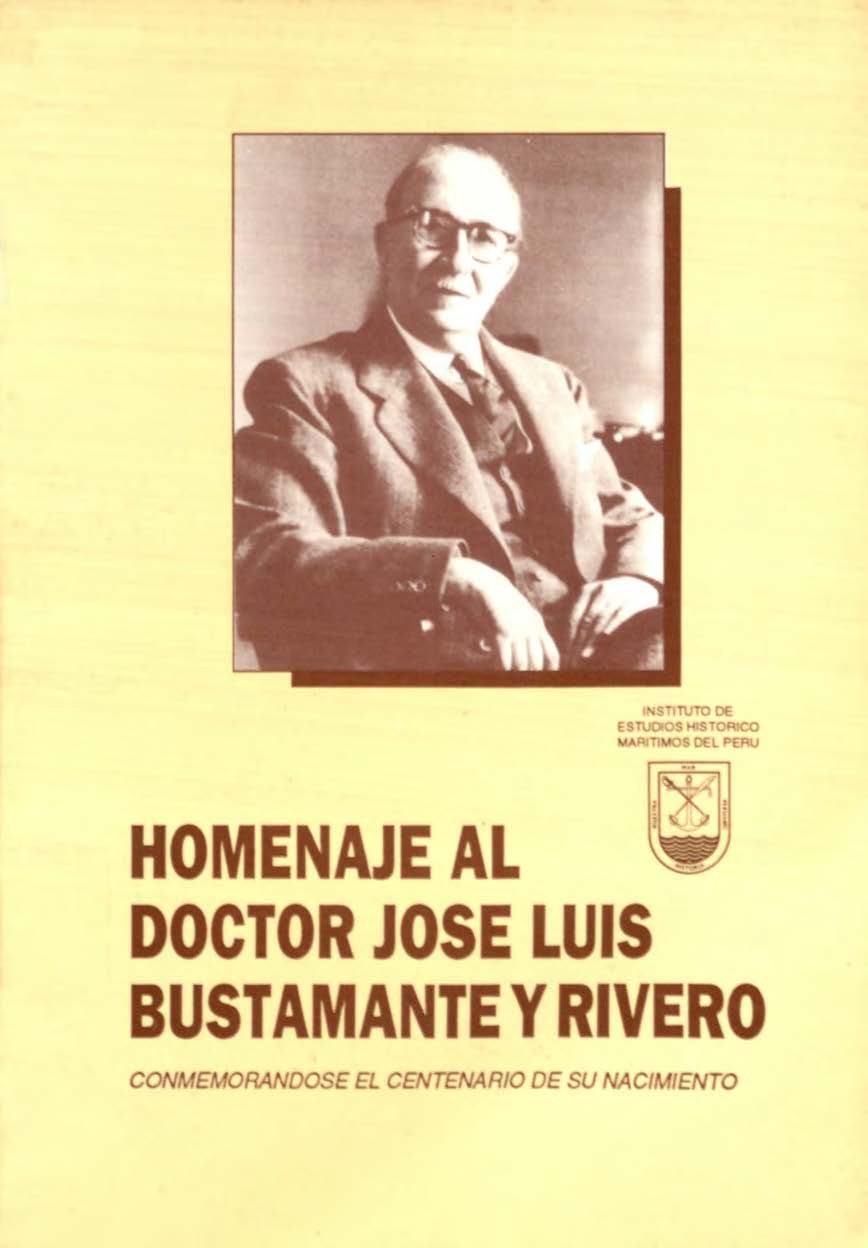 Homenaje al Doctor José Luis Bustamante y Rivero | Archivo Histórico